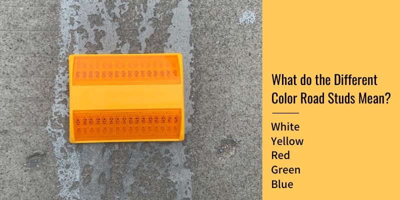 Cat Eye Road Studs Colours and What They Mean?